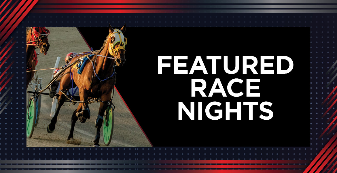 Check out our featured race nights, where we have partnered with local ...